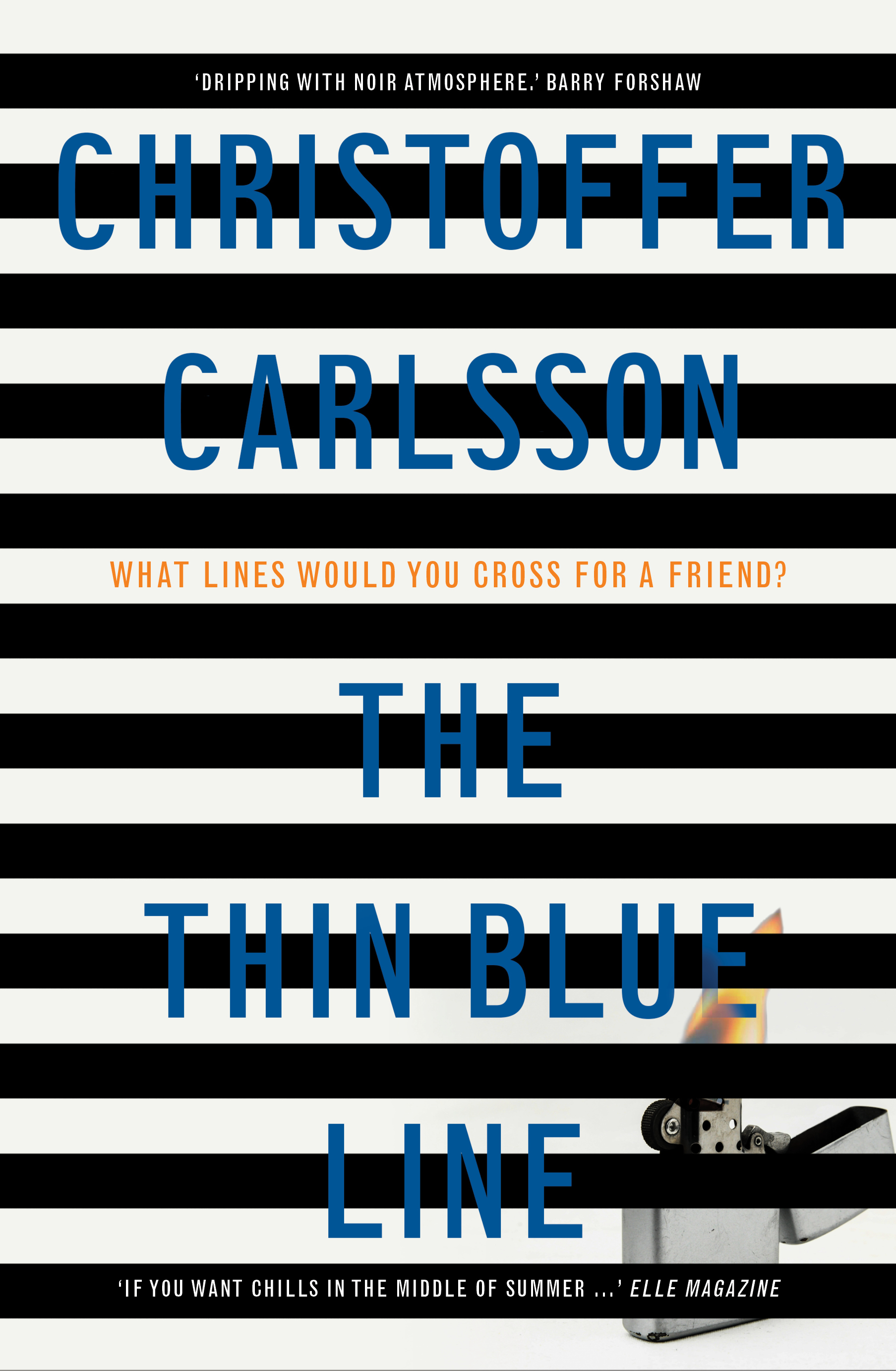 The Thin Blue Line by Christoffer Carlsson | Goodreads