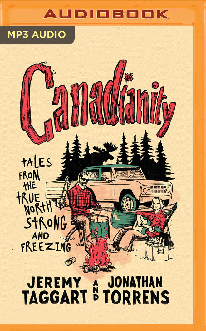 Canadianity by Jonathan Torrens Jeremy Taggart | Goodreads