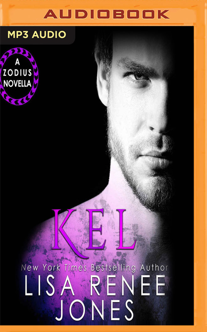 Kel (Zodius) by Lisa Renee Jones | Goodreads