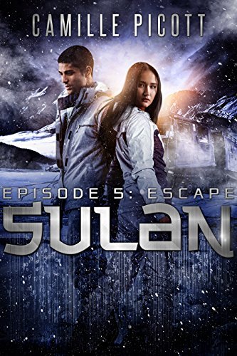 Escape (Sulan #5) by Camille Picott | Goodreads
