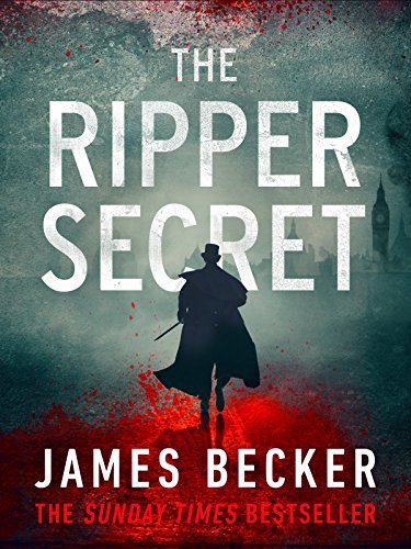 The Ripper Secret by James Becker | Goodreads