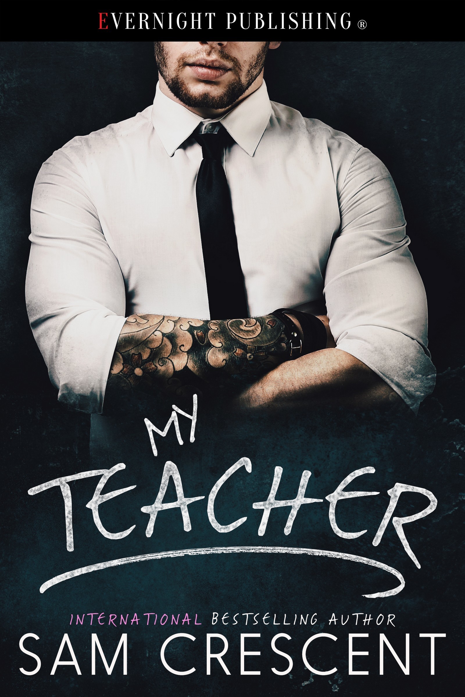 My Teacher by Sam Crescent | Goodreads