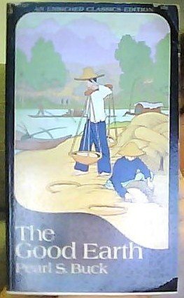 The Good Earth by Pearl S. Buck | Goodreads