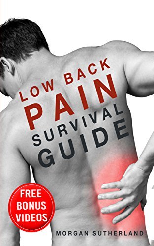 The Essential Lower Back Pain Exercise Guide: Treat Low Back Pain at ...