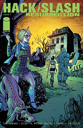 Hack/Slash: Resurrection #7 by Tini Howard | Goodreads