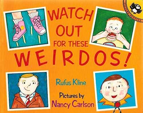 Watch out for These Weirdos! (Picture Puffins) by Rufus Kline | Goodreads