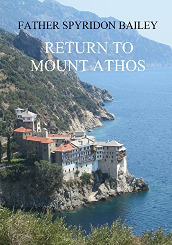 Return to Mount Athos by Spyridon Bailey | Goodreads