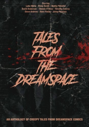 Tales from the Dreamspace by Luke Melia | Goodreads