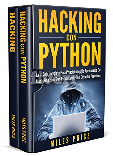 Hacking: 2 Libros En 1: La Guía Completa Para Principiantes De ...