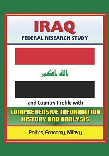 Iraq: Federal Research Study and Country Profile with Comprehensive ...