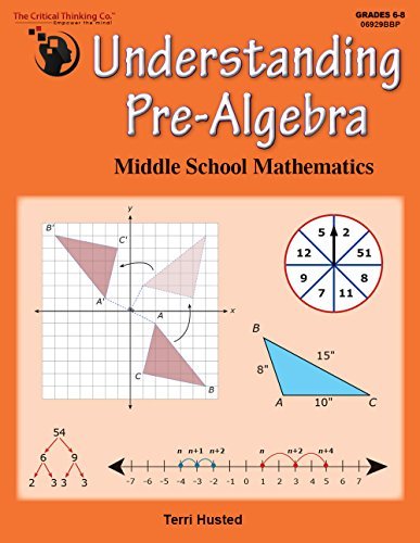 Understanding Pre-Algebra Workbook - Middle School Mathematics by Terri ...
