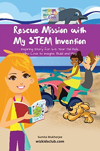 Rescue Mission with My STEM Invention: Engineering story book for kids ...
