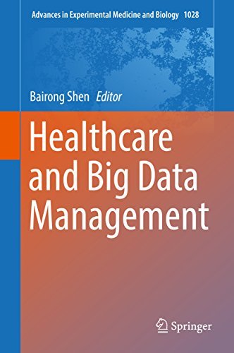Healthcare and Big Data Management by Bairong Shen | Goodreads