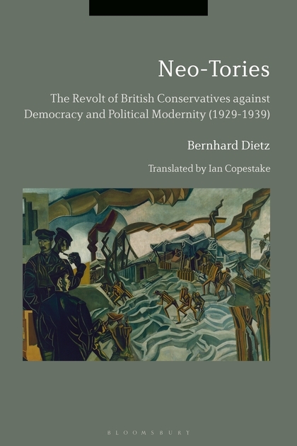 Neo-Tories: The Revolt of British Conservatives against Democracy and ...