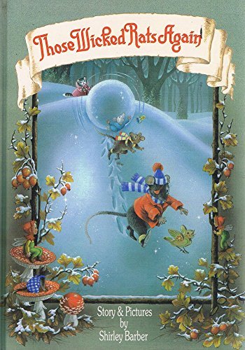 Those Wicked Rats Again by Shirley Barber | Goodreads