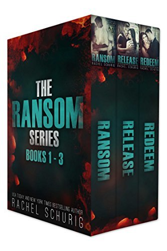 The Ransom Series (Ransom, #1-3) by Rachel Schurig | Goodreads