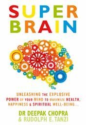 Super Brain by Deepak Chopra | Goodreads