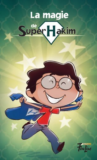 La magie de Super Hakim by François Gravel | Goodreads