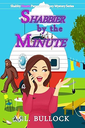 Shabbier by the Minute by M.L. Bullock | Goodreads