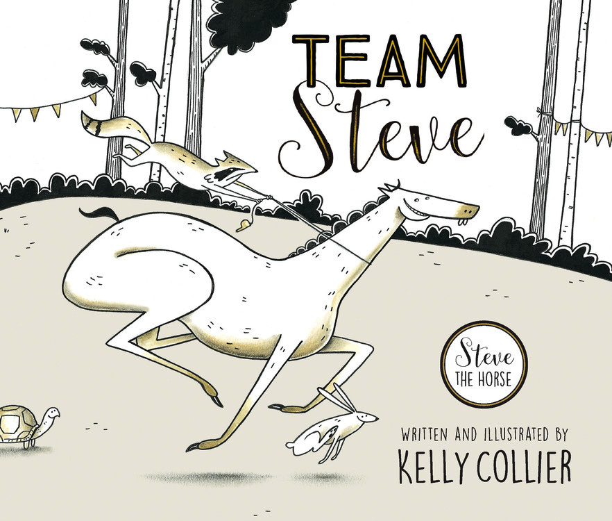 Team Steve (Steve the Horse, 2) by Kelly Collier | Goodreads
