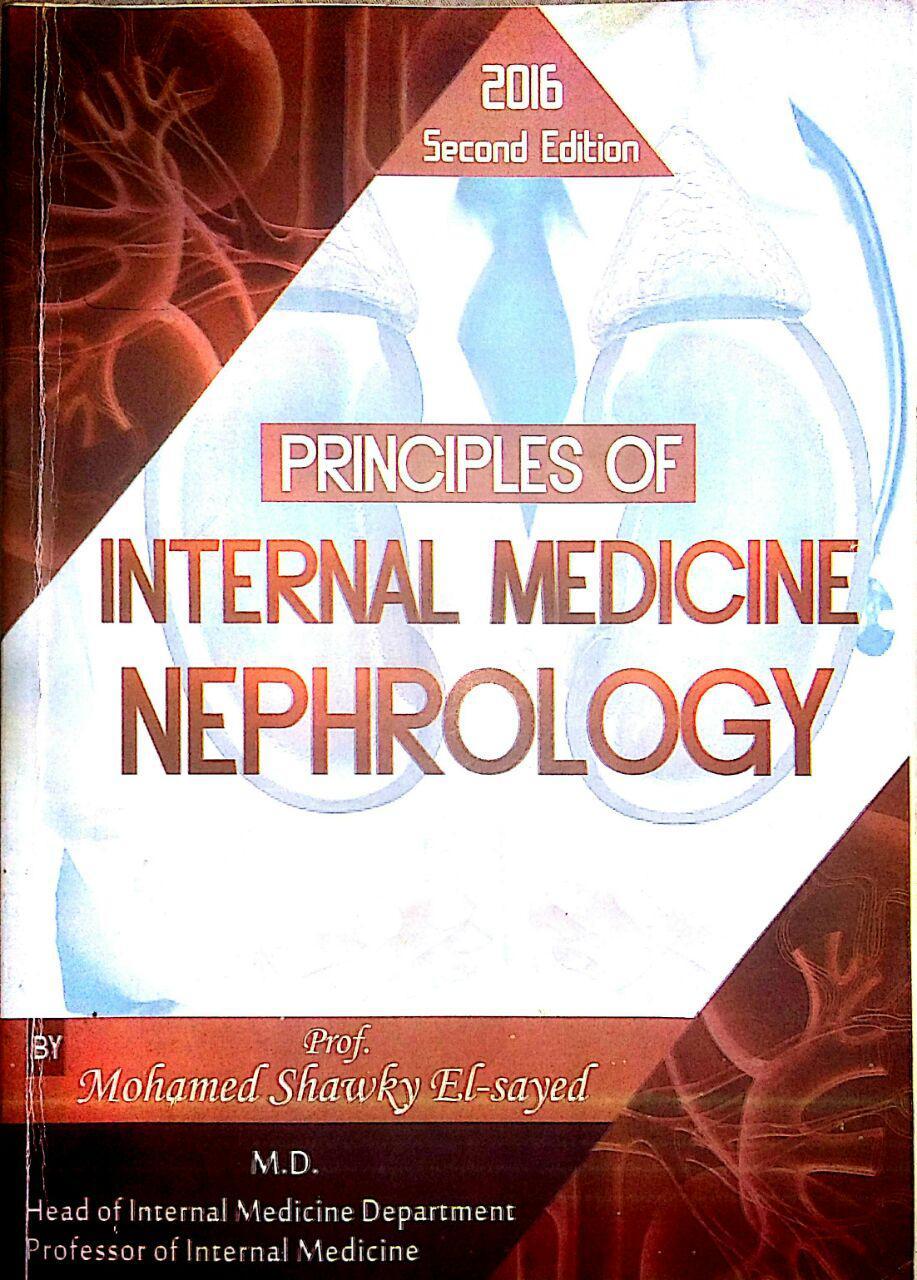 PRINCIPLES OF INTERNAL MEDICINE NEPHROLOGY by Mohamed Shawky El-sayed ...