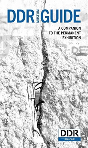 DDR-Guide: A Companion to the Permanent Exhibition by Sören Marotz ...