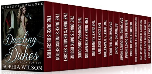 Dazzling Dukes: 18 Book Box Set by Sophia Wilson | Goodreads