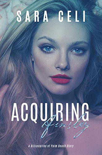 Acquiring Ainsley by Sara Celi | Goodreads