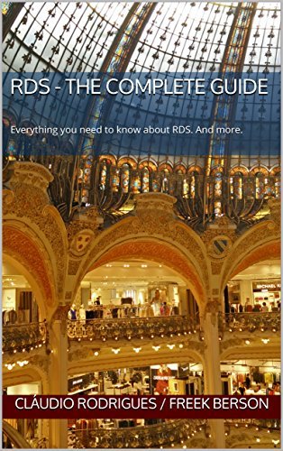 RDS - The Complete Guide: Everything you need to know about RDS. And ...
