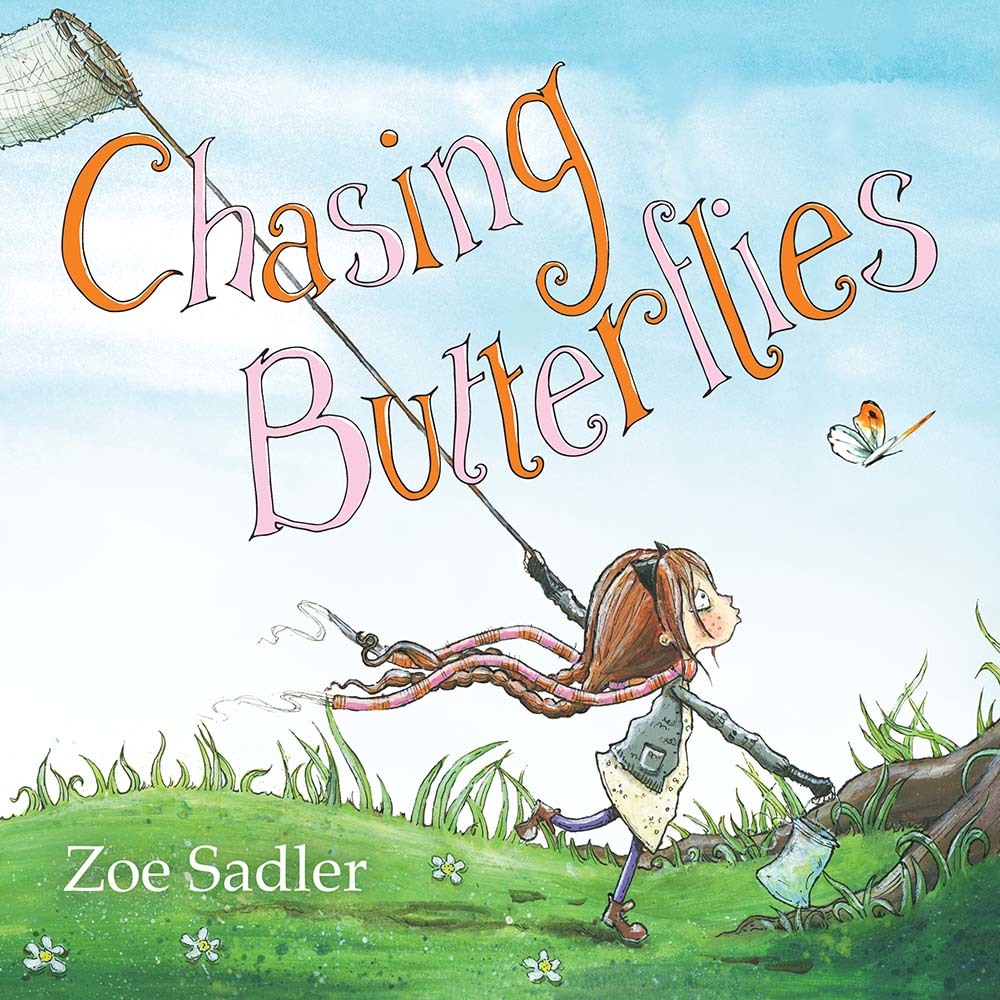 Chasing Butterflies by Zoe Sadler | Goodreads