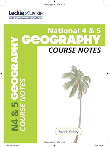 National 4/5 Geography Course Notes for New 2019 Exams by Patricia ...