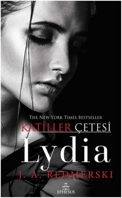 Lydia (Katiller Çetesi, #7) by J.A. Redmerski | Goodreads