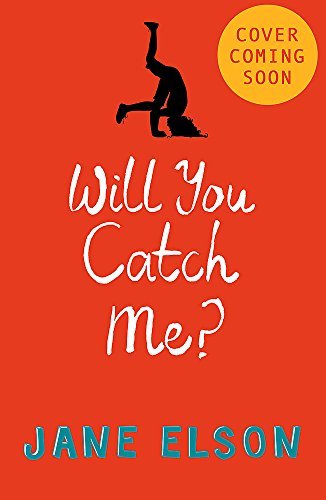 Will You Catch Me? by Jane Elson | Goodreads