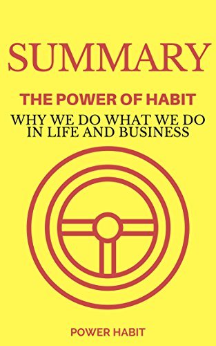 Summary: The Power of Habit: Why We Do What We Do in Life and Business ...