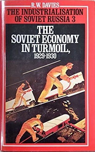 The Industrialisation of Soviet Russia, Volume 3: The Soviet Economy in ...