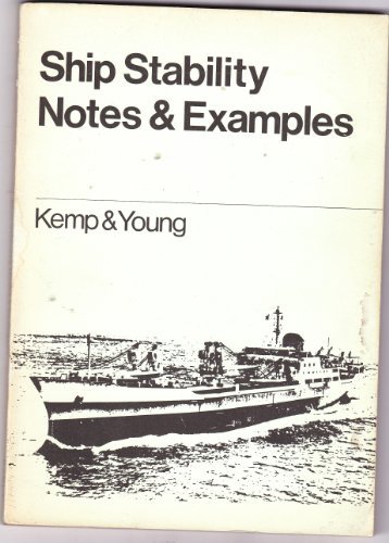 Ship stability notes and examples by John F. Kemp | Goodreads