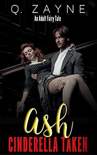 Ash the Witch & Her Prince (An Adult Fairy Tale Book 1) by Q. Zayne ...