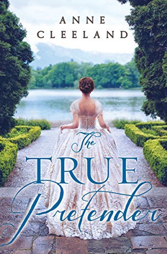 The True Pretender by Anne Cleeland | Goodreads