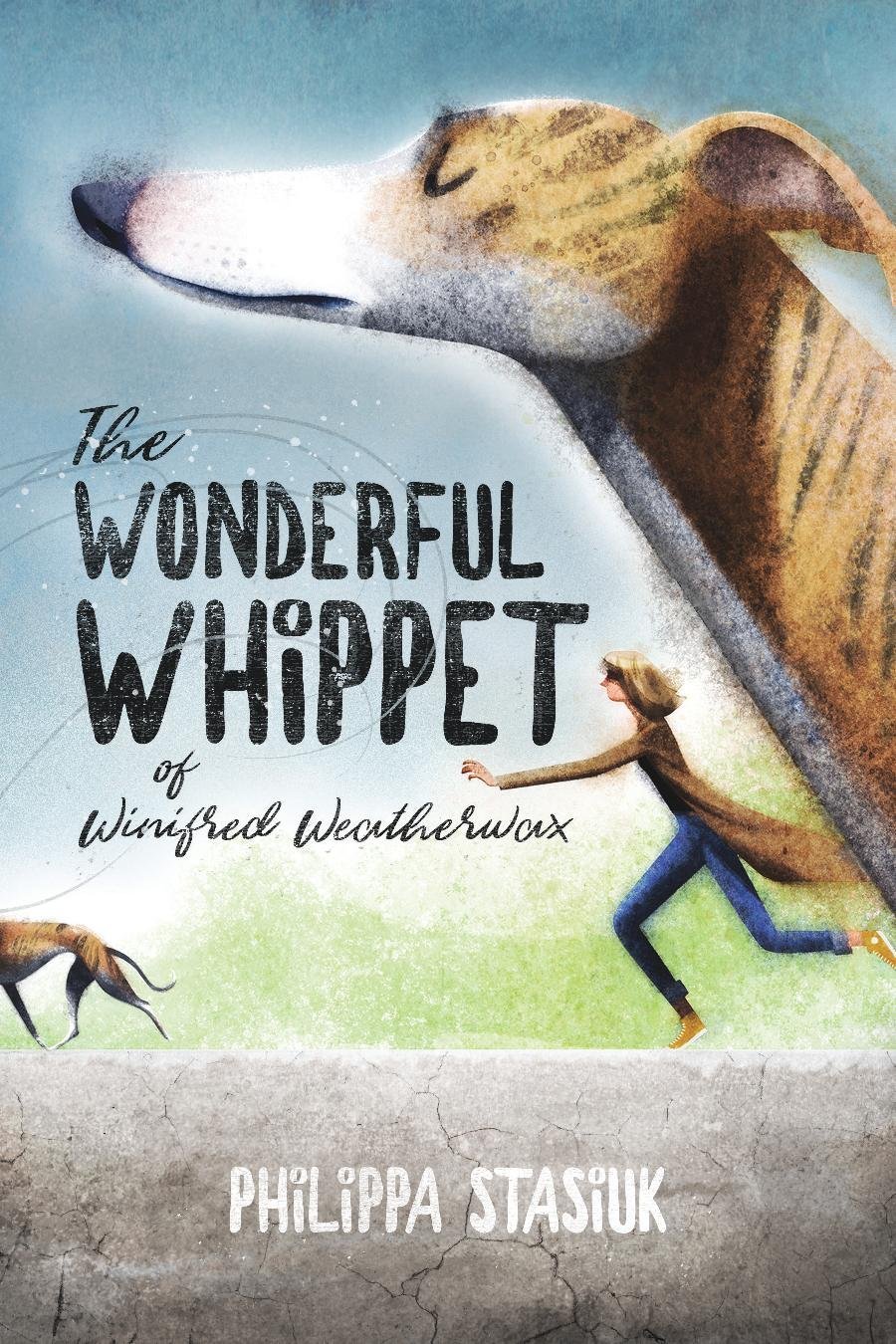 The Wonderful Whippet of Winifred Weatherwax by Philippa Stasiuk ...
