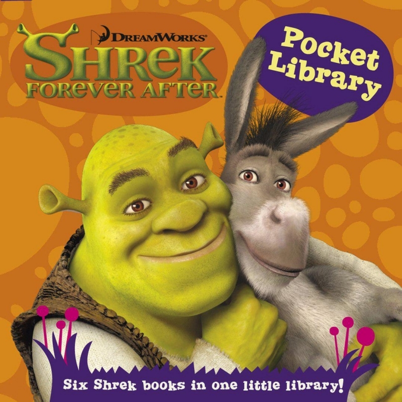 Shrek Forever After: The Little Library by DreamWorks Animation | Goodreads