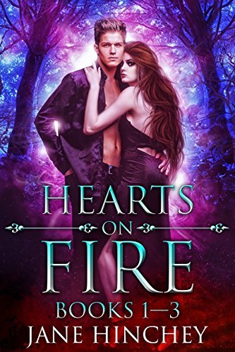 Hearts on Fire: Books 1-3 by Jane Hinchey | Goodreads