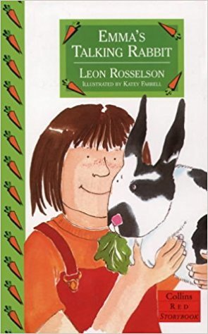 Emma's Talking Rabbit by Leon Rosselson | Goodreads