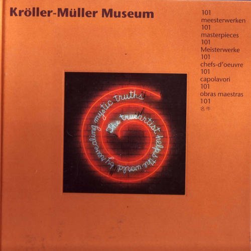 Kroller-Muller Museum: 101 Meesterwerken ... by Kroller-Muller Museum ...