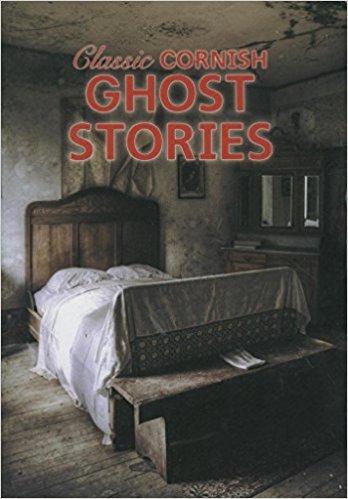 Classic Cornish Ghost Stories by Paul White | Goodreads