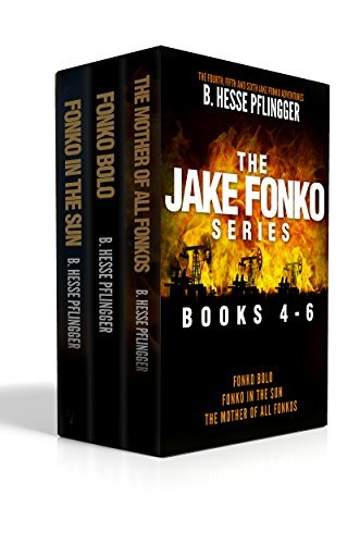 The Jake Fonko Series #4-6 (Jake Fonko #4-6) by B. Hesse Pflingger ...