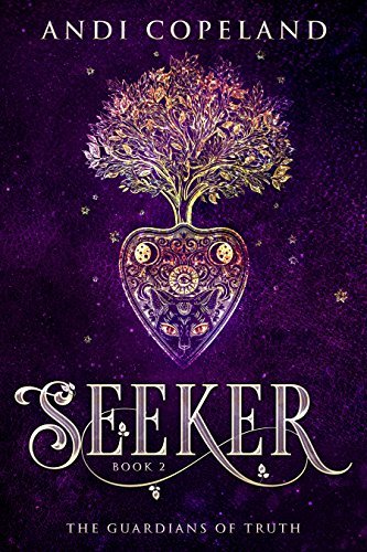Seeker (The Guardians of Truth #2) by Andi Copeland | Goodreads