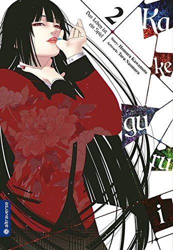 Kakegurui 2: Das Leben ist ein Spiel by Homura Kawamoto | Goodreads