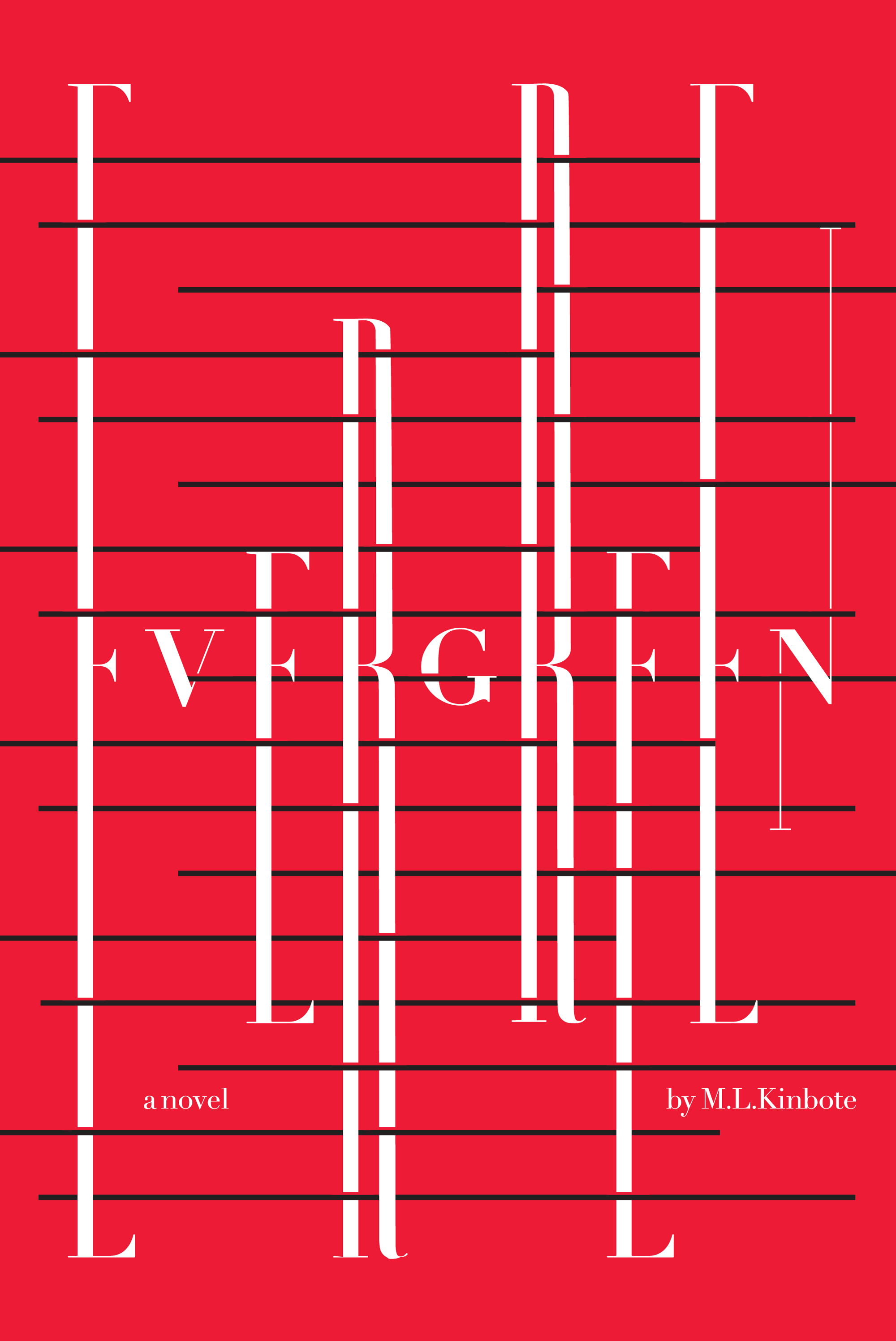 Evergreen by M.L. Kinbote | Goodreads