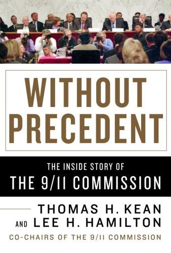 Without Precedent by Thomas H. Kean | Goodreads