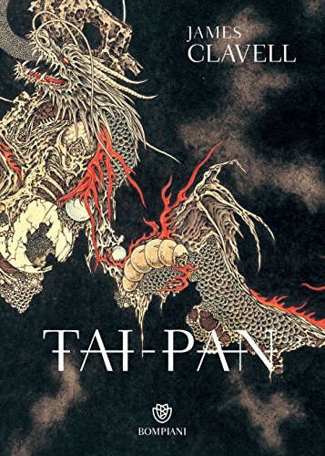 Tai-Pan (Saga Asiatica Vol. 2) (Italian Edition) by Clavell James ...